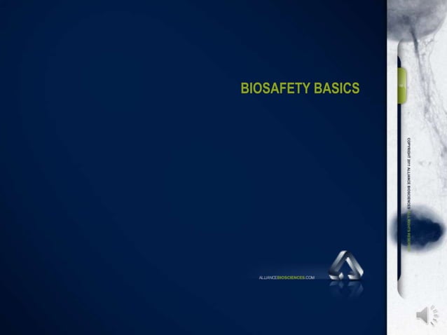 Biosafety Basics Training | PPTX