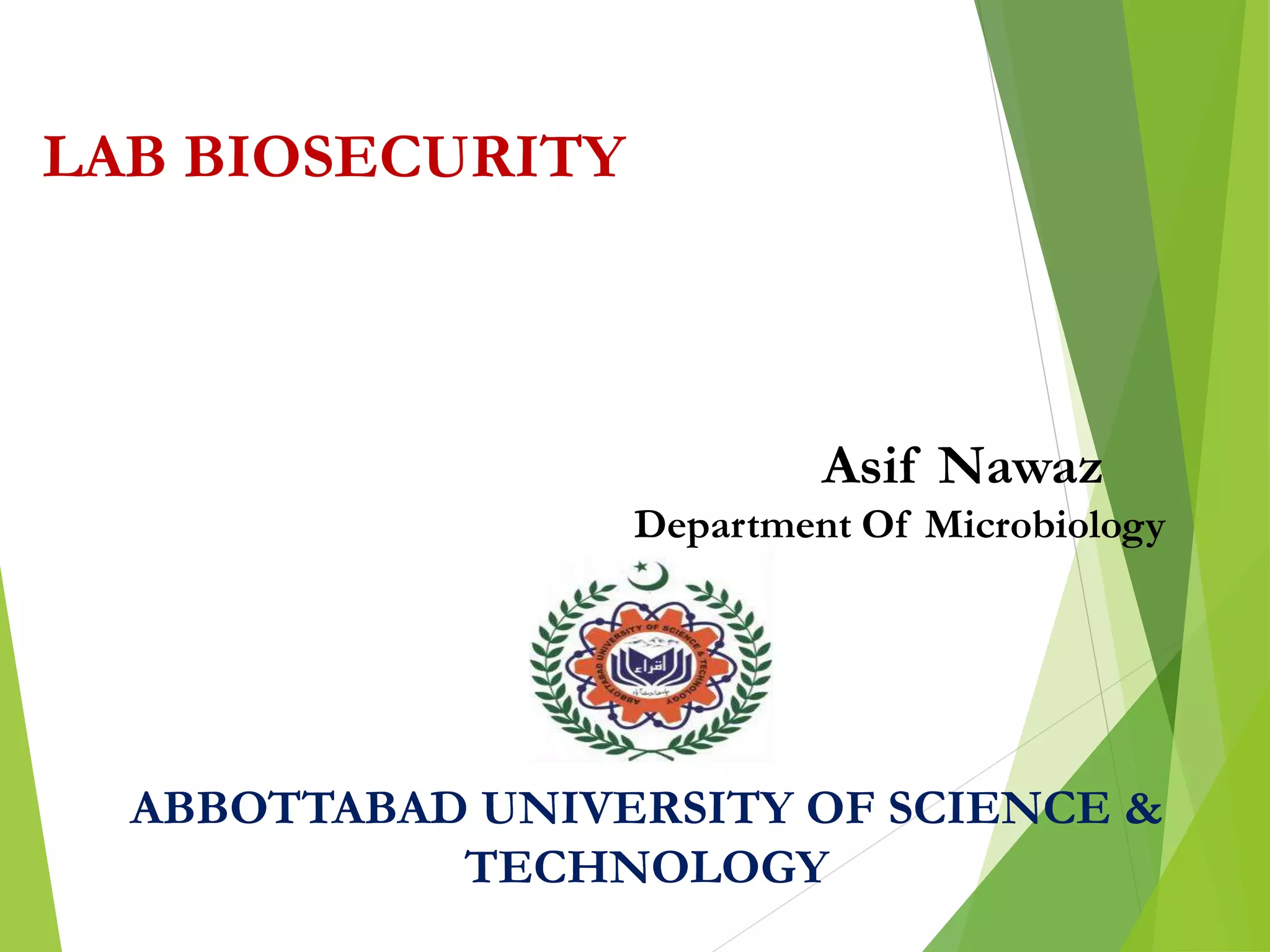 Biosafety & biosecurity lab biosecurity | PPTX