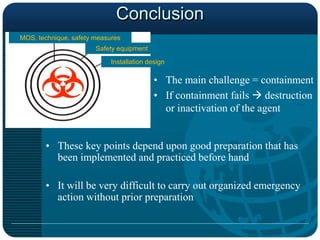 Biosafety & biosecurity overview naypyitaw | PPTX