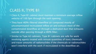 Biosafety cabinet | PPTX