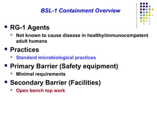 Biosafety Levels, Biological Safety Cabinets and Biosafety Laboratory ...