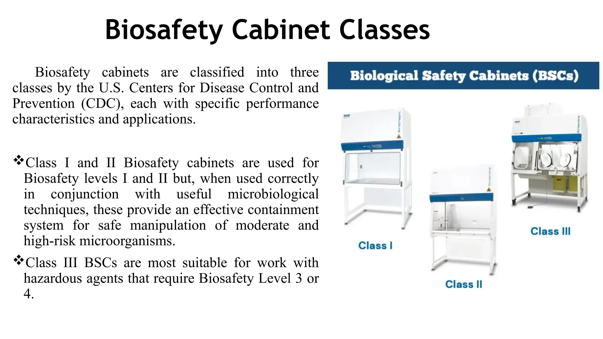 Various Classes of Biosafety Cabinets (BSC) | PPTX | Infectious ...