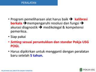 BIOSAFETY DAN PERSIAPAN PEMERIKSAAN USG - POKJA USG POGI - USG OBSTETRI DASAR TERBATAS 2022.pdf