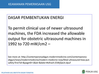 BIOSAFETY DAN PERSIAPAN PEMERIKSAAN USG - POKJA USG POGI - USG OBSTETRI DASAR TERBATAS 2022.pdf