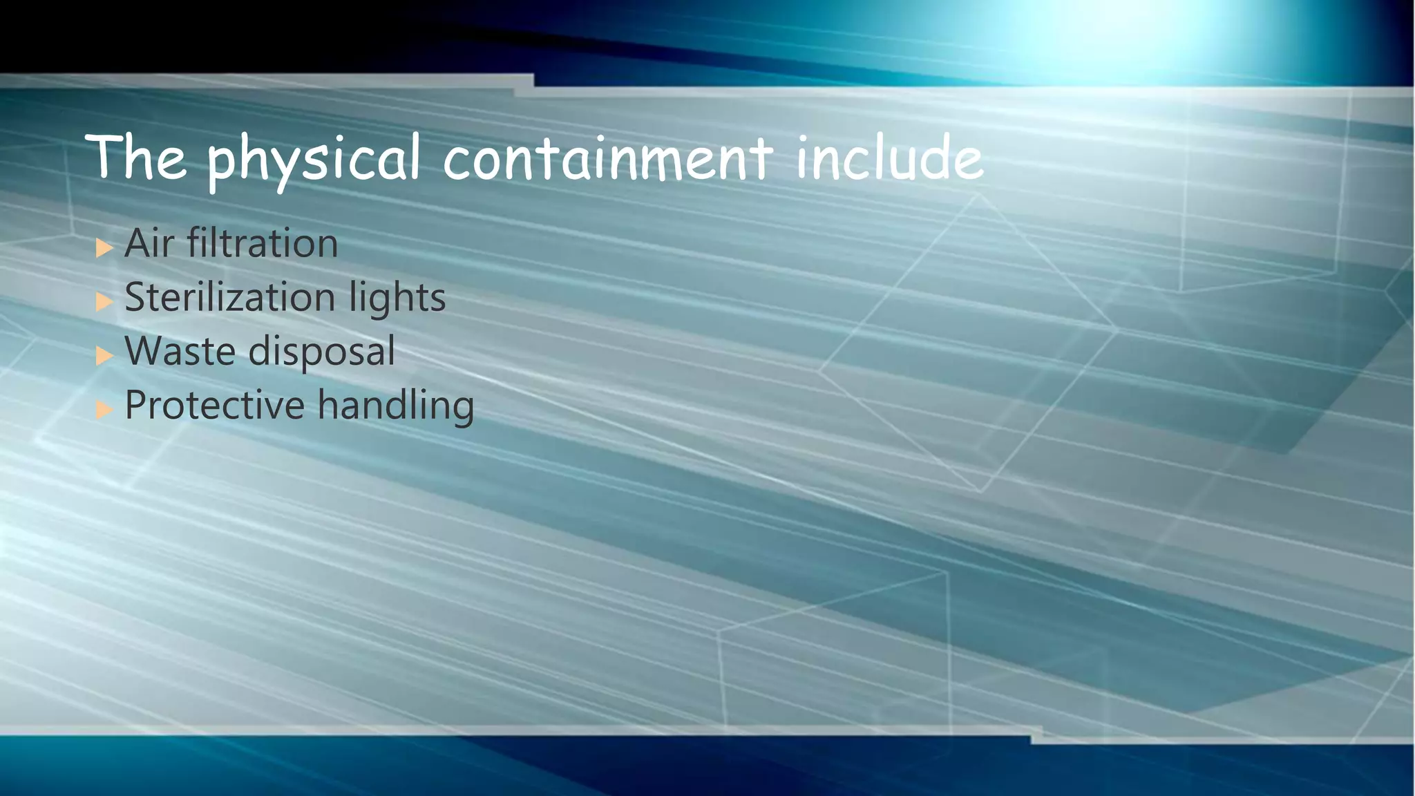 Biosafety guidelines | PPTX