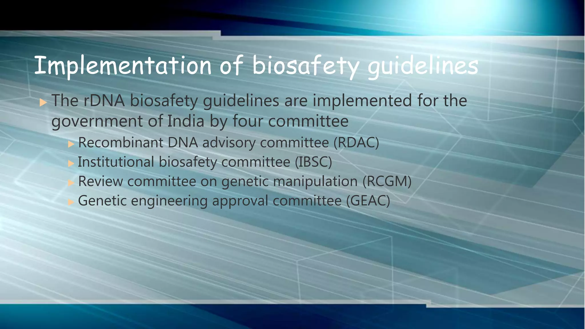 Biosafety guidelines | PPTX