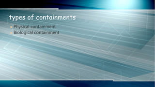 Biosafety guidelines | PPTX