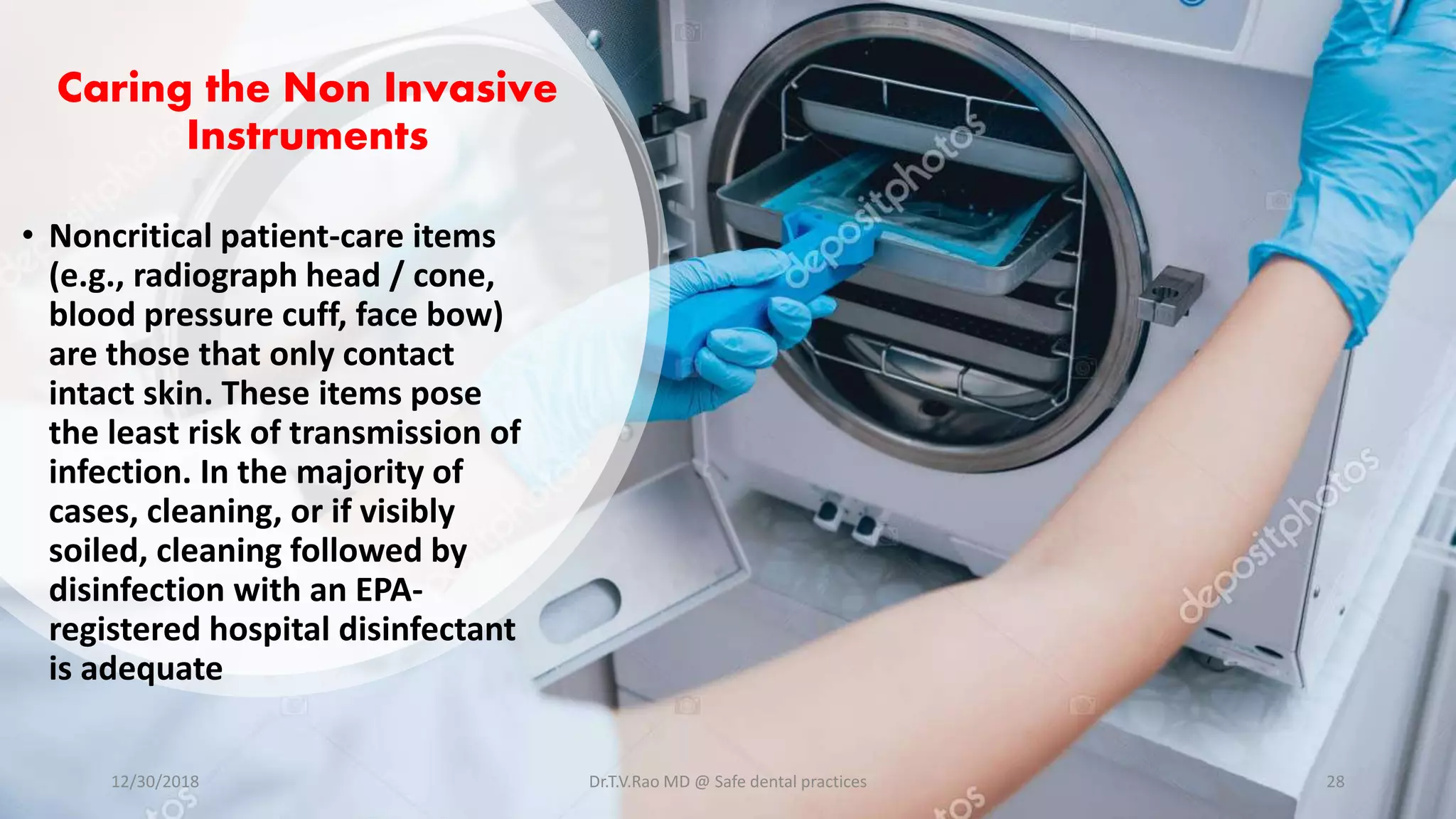 BIOSAFETY IN DENTAL CARE by Dr.T.V.Rao MD | PPTX