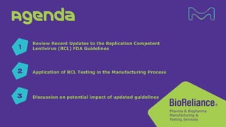 Biosafety in Gene Therapy: Applying the latest regulatory guidance for ...