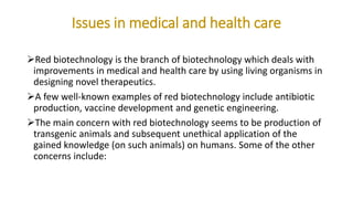 Biosafety issues in biotechnology | PPTX