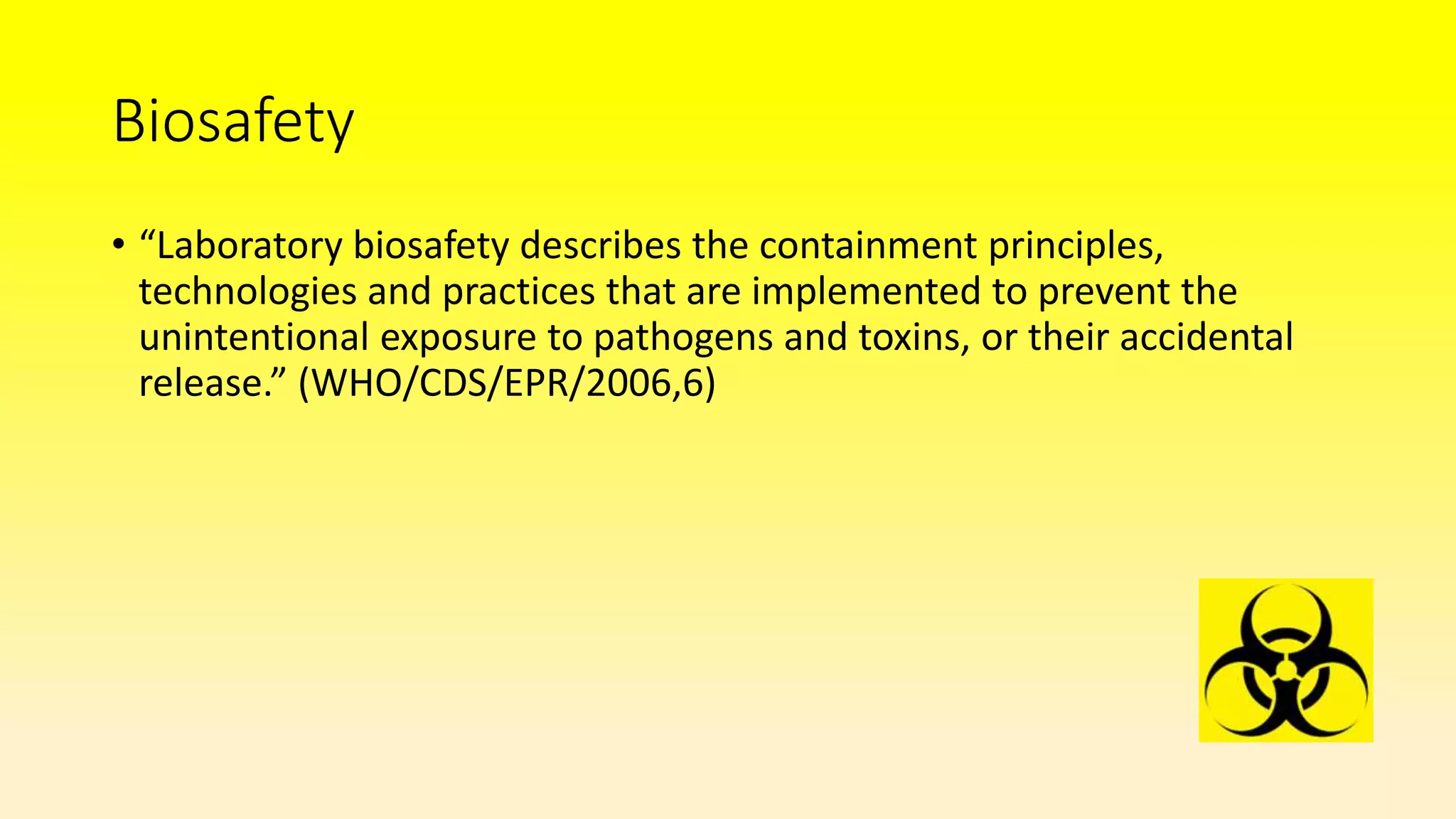 Introduction of Biosafety | PPTX