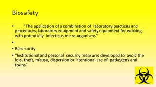 Introduction of Biosafety | PPTX