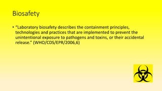 Introduction of Biosafety | PPTX