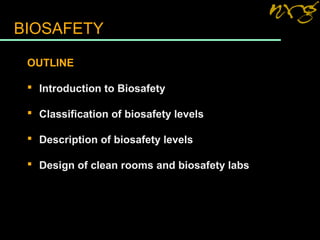 Biosafety lecture 1[1] | PPT