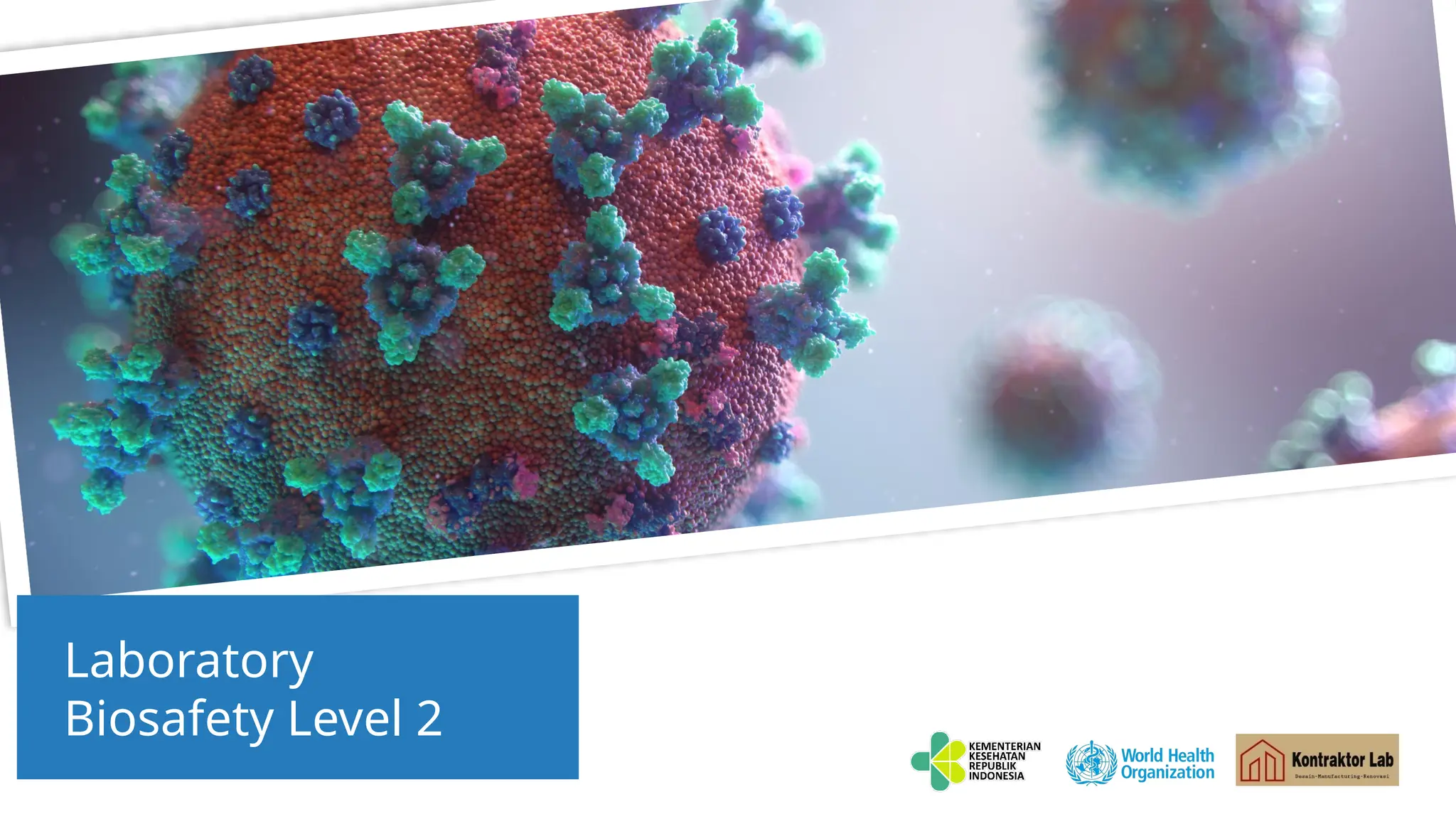 Bio safety level 2 laboratorium kesehatan | PPTX
