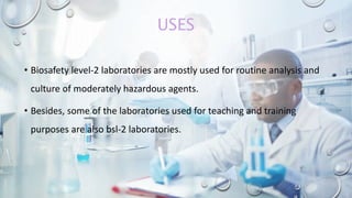 Biosafety level 2 | PPTX