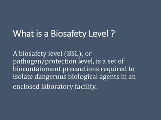 BIOSAFETY LEVEL 3.pptx