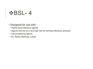 Biosafety levels with video guideline | PPTX
