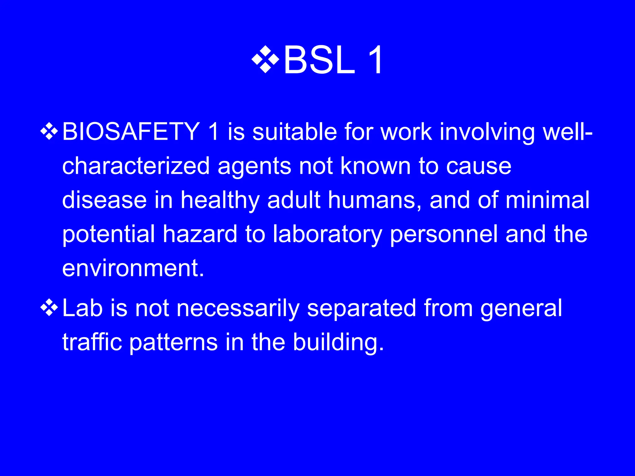 Different Biosafety levels of laboratory.ppt