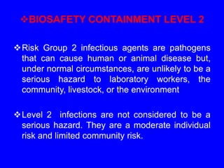 Different Biosafety levels of laboratory.ppt