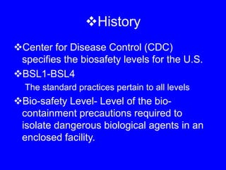 Different Biosafety levels of laboratory.ppt
