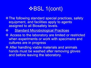 Different Biosafety levels of laboratory.ppt