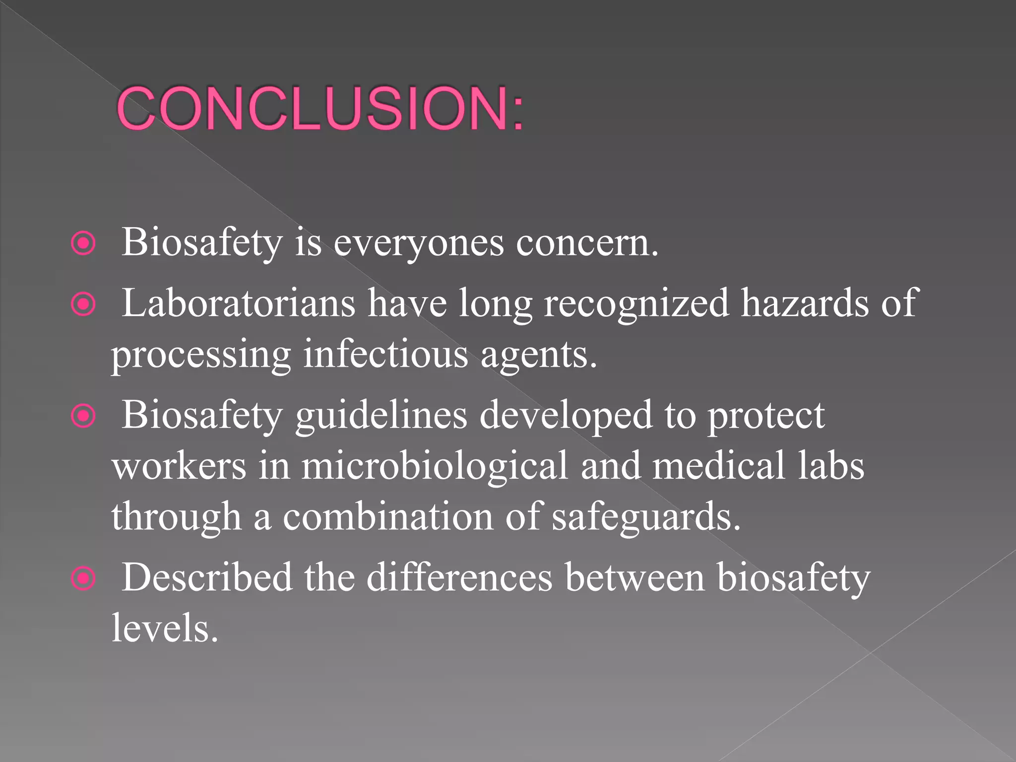 Biosafety levels and guideliness | PPTX