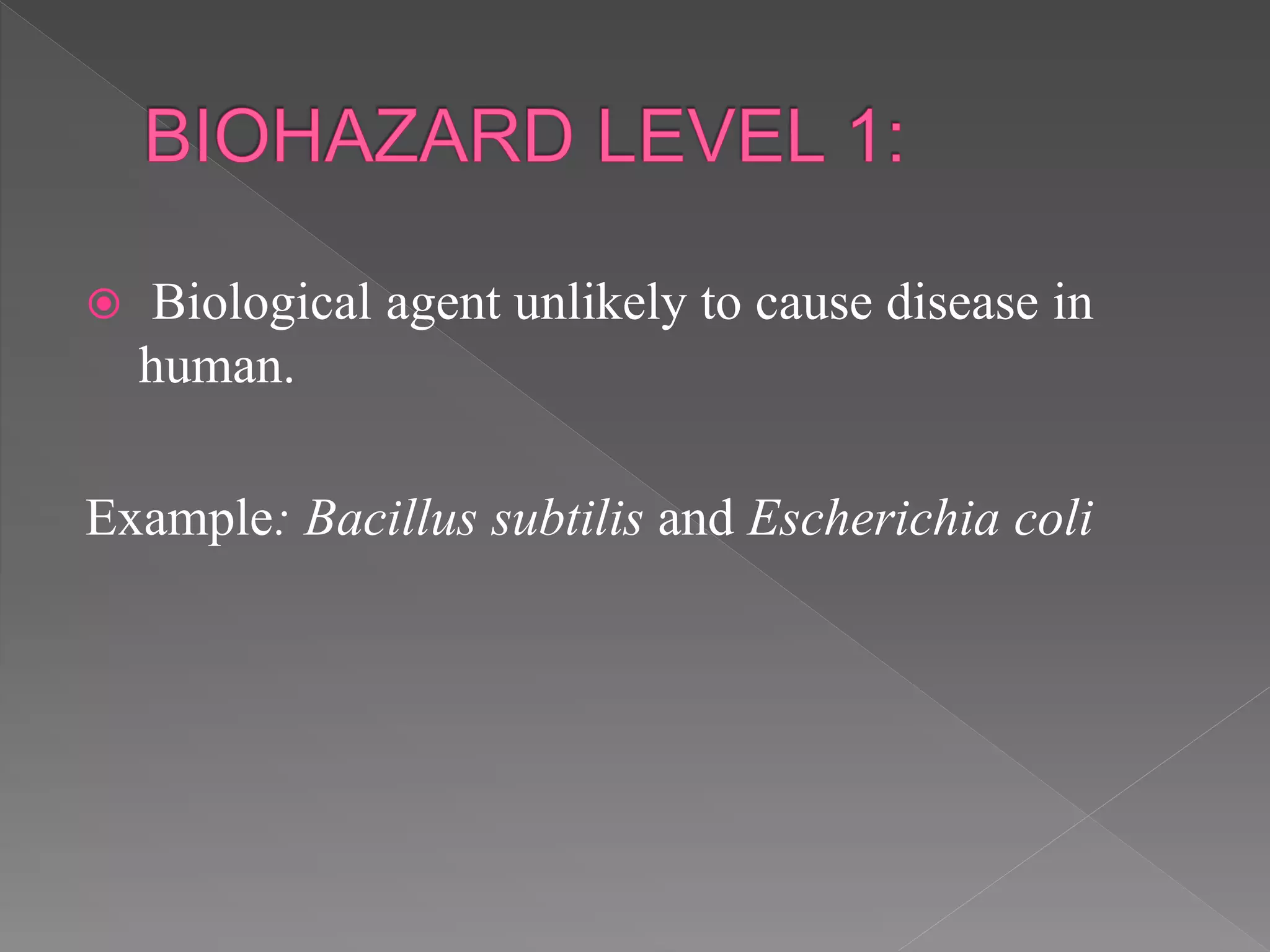 Biosafety levels and guideliness | PPTX