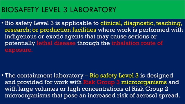 BIOSAFETY LEVEL THREE LABORATORY AND REQUIREMENTS | PPTX