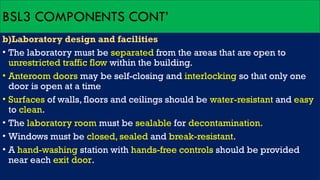 BIOSAFETY LEVEL THREE LABORATORY AND REQUIREMENTS | PPTX