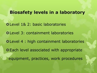 BIOSAFETY REGULATIONS pptx | PPTX