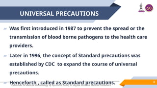 Biosafety & Universal precautions in health care | PPTX