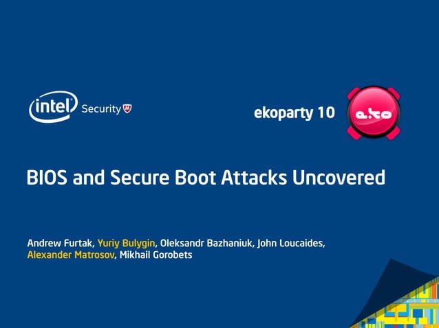 BIOS and Secure Boot Attacks Uncovered | PDF