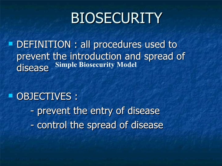 Biosecurity