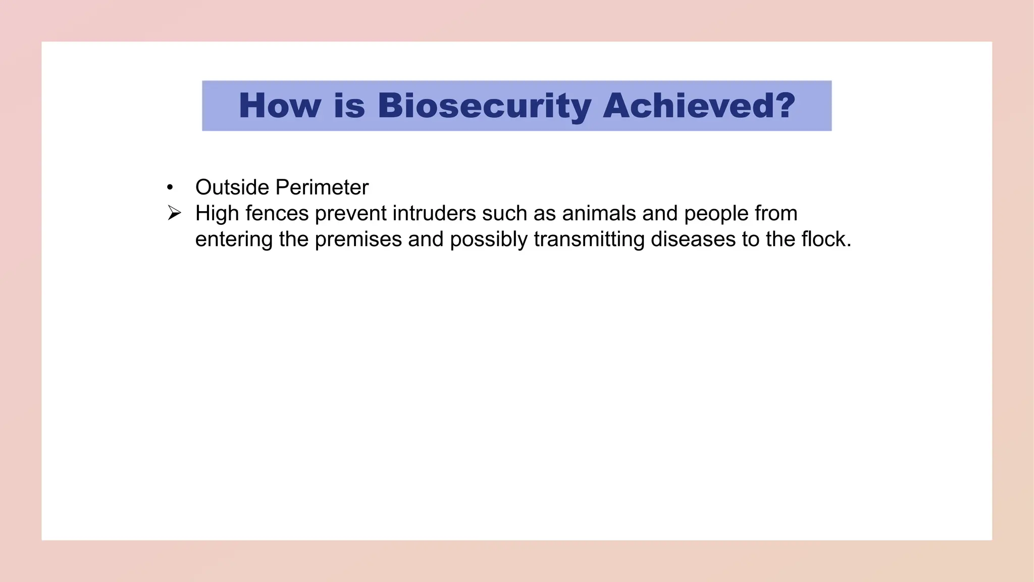 Biosecurity Measure for Poultry farm PPT | PPTX