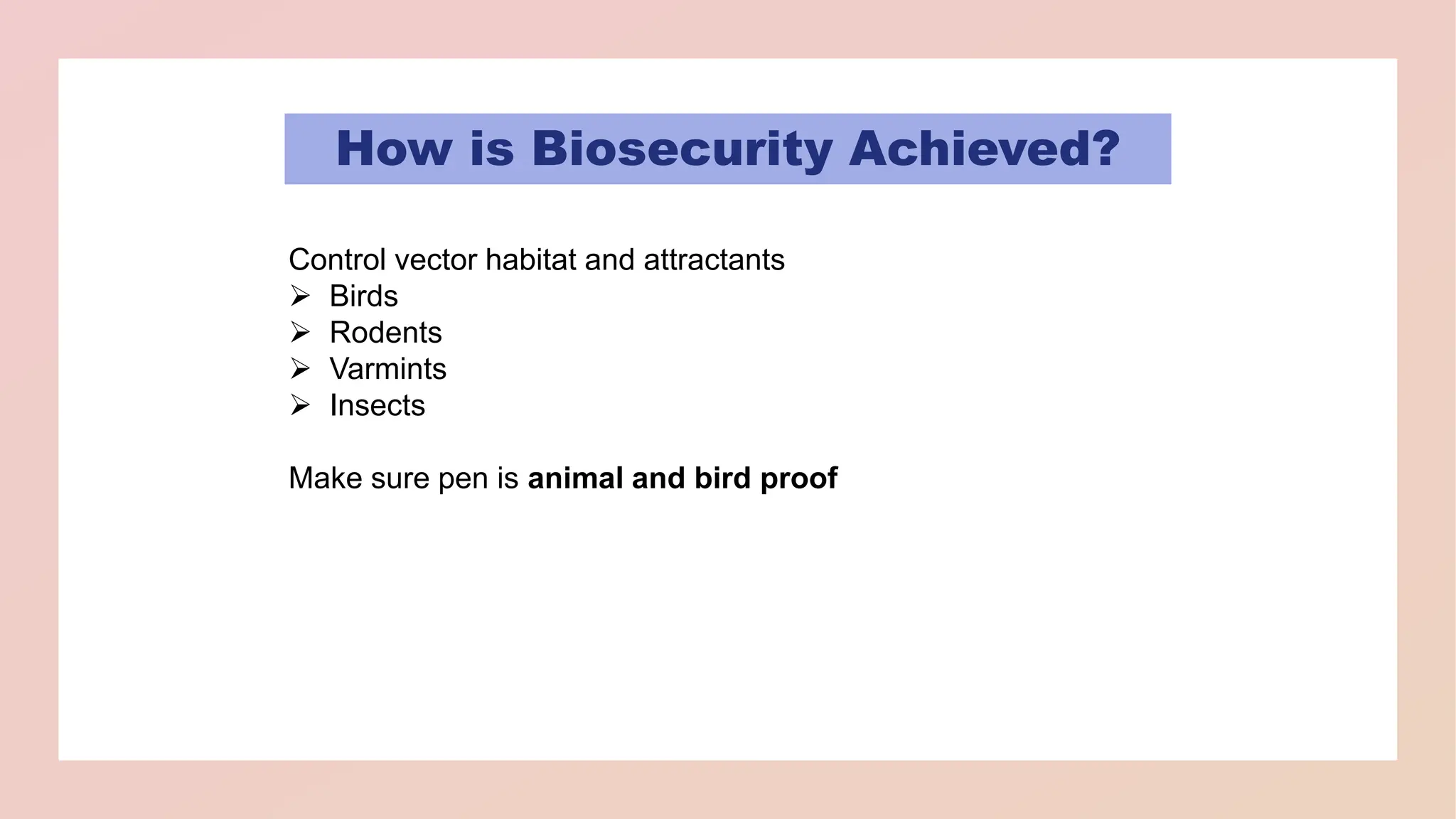 Biosecurity Measure for Poultry farm PPT | PPTX