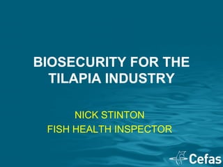 Biosecurity For Tilpia Industry | PPT