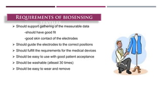 Clothing for Biosensing | PPTX