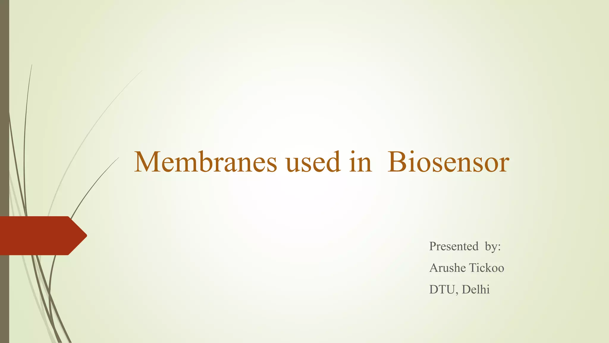 Memberane used in Biosensor | PPTX | Physics | Science