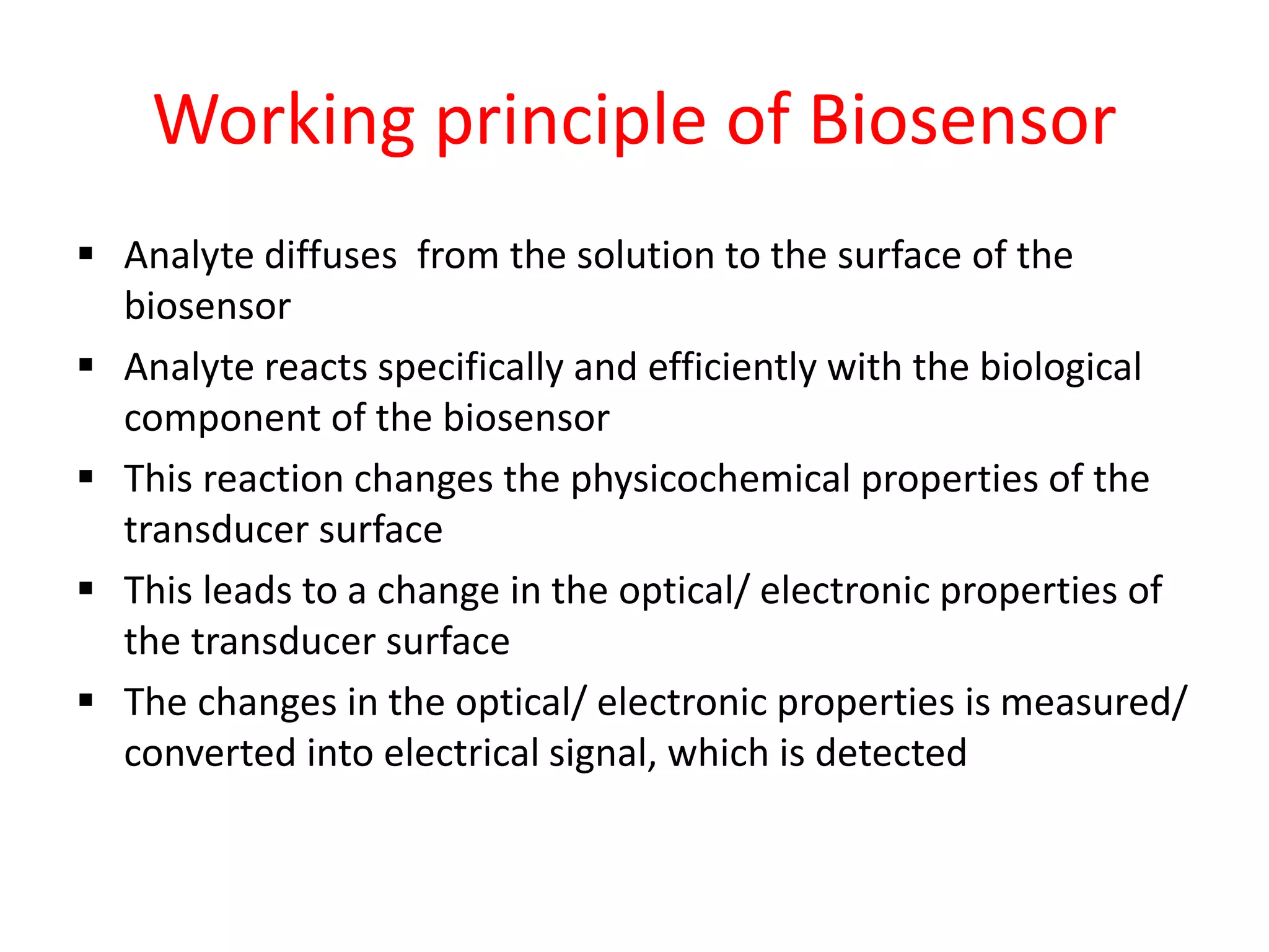 Biosensor , its components, working and types of biosensors | PPTX