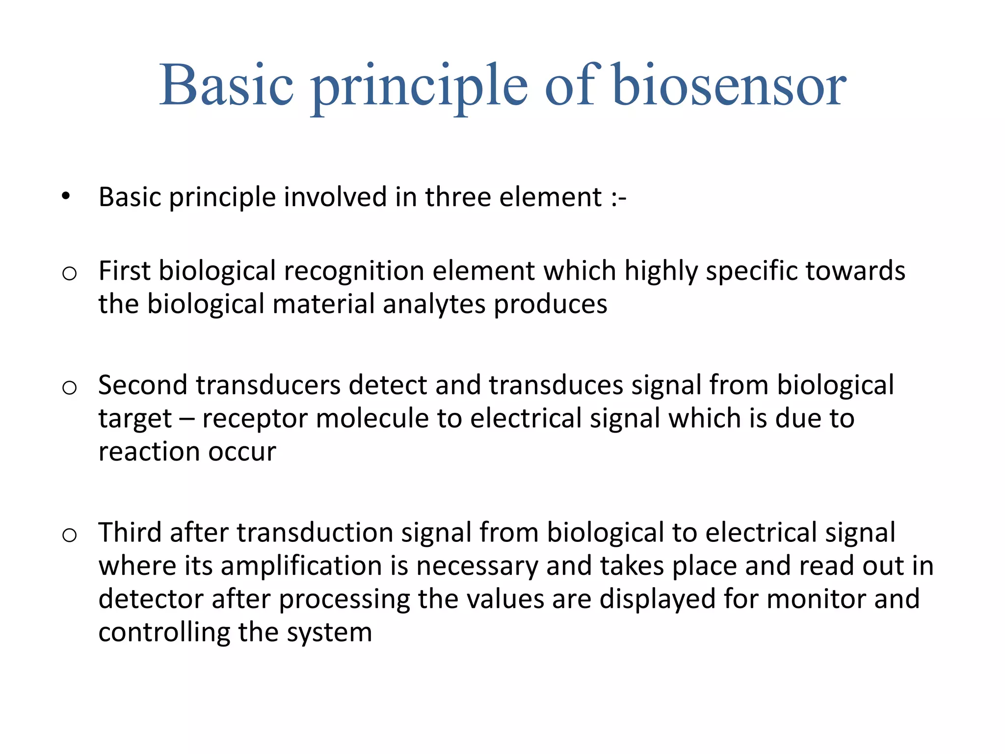 Biosensor , its components, working and types of biosensors | PPTX