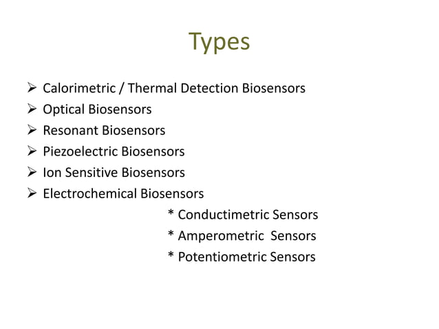 Biosensor , its components, working and types of biosensors | PPTX