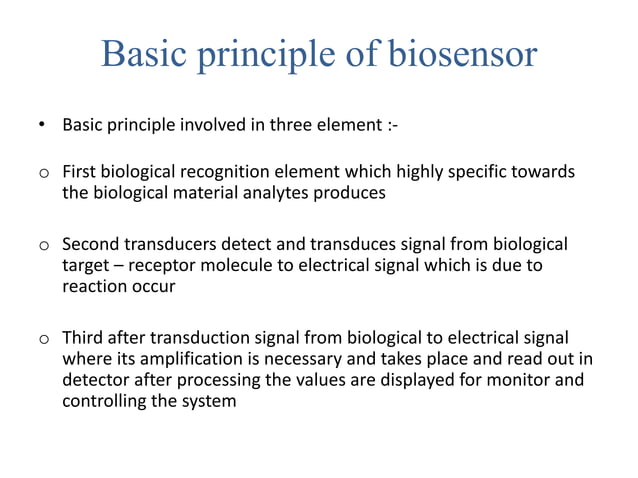 Biosensor , its components, working and types of biosensors | PPTX