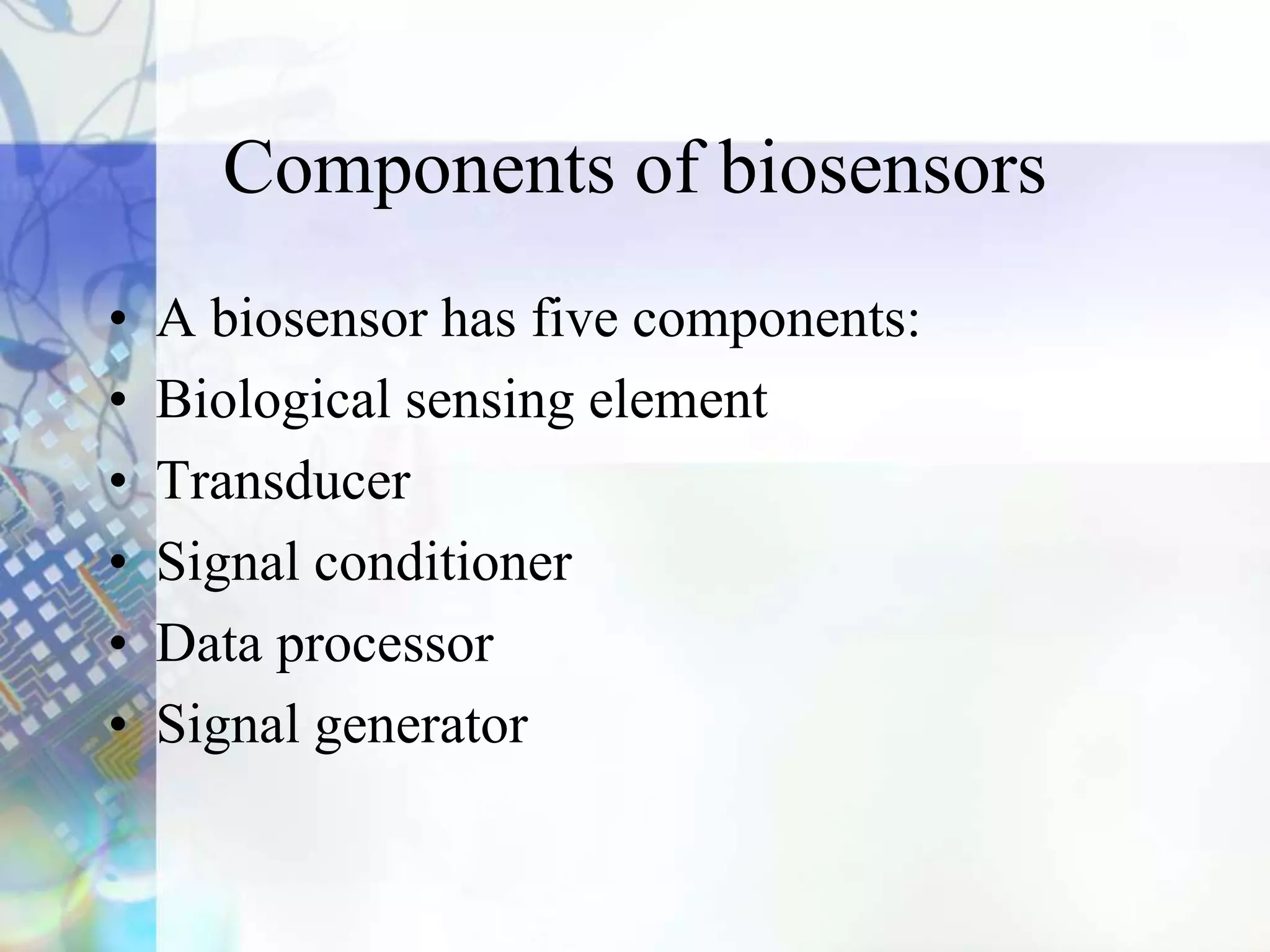 Biosensor ppt | PPTX | Chemistry | Science