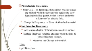 BioSensor- Definition, Parts, types and applications of Biosensor | PPTX