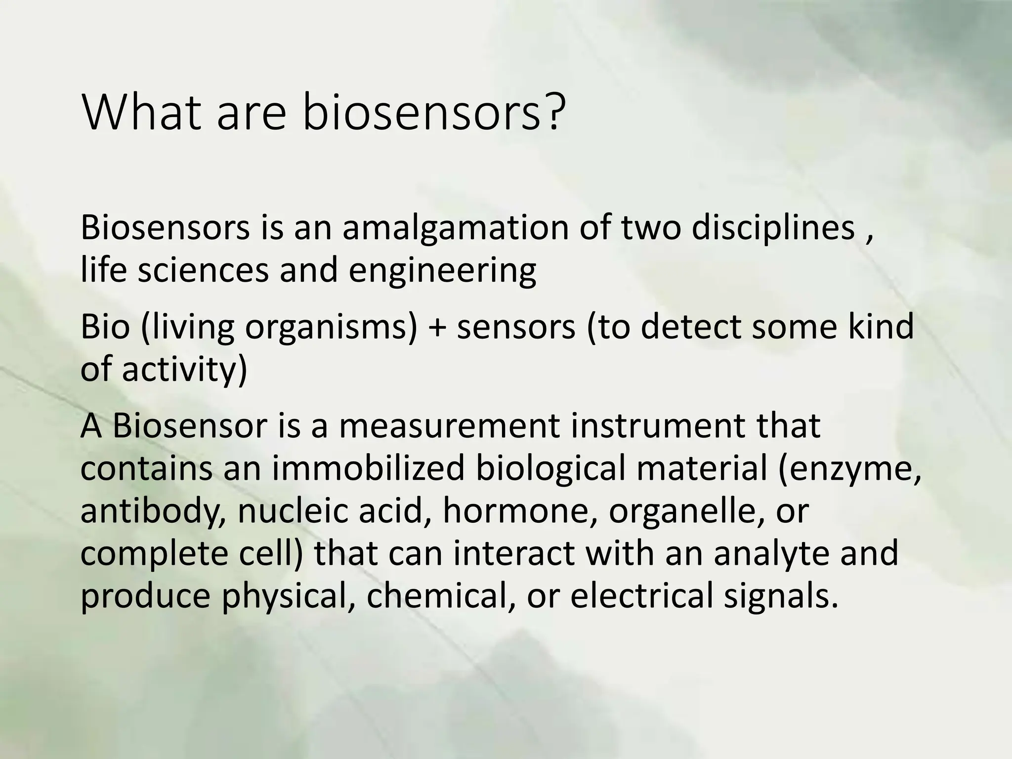 Basic concepts and principles of biosensors | PPTX