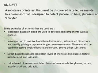 Basic concepts and principles of biosensors | PPTX