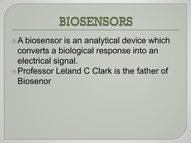 Biosensors working and application in pharmaceutical industry | PPTX