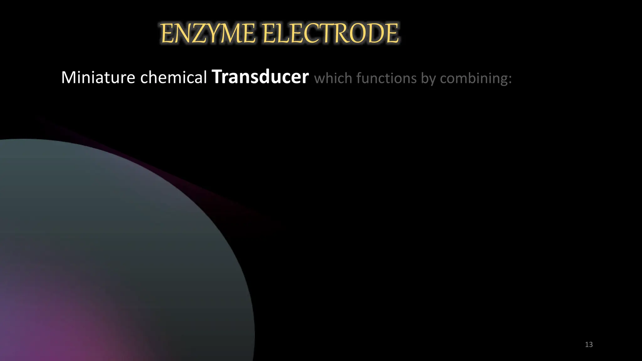 Biosensors and Enzyme electrode | PPTX