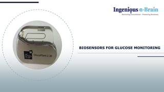 Biosensors for Glucose Monitoring | PPT